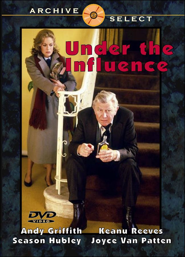 Under the Influence 1986 DVD Andy Griffith Keanu Reeves Season Hubley